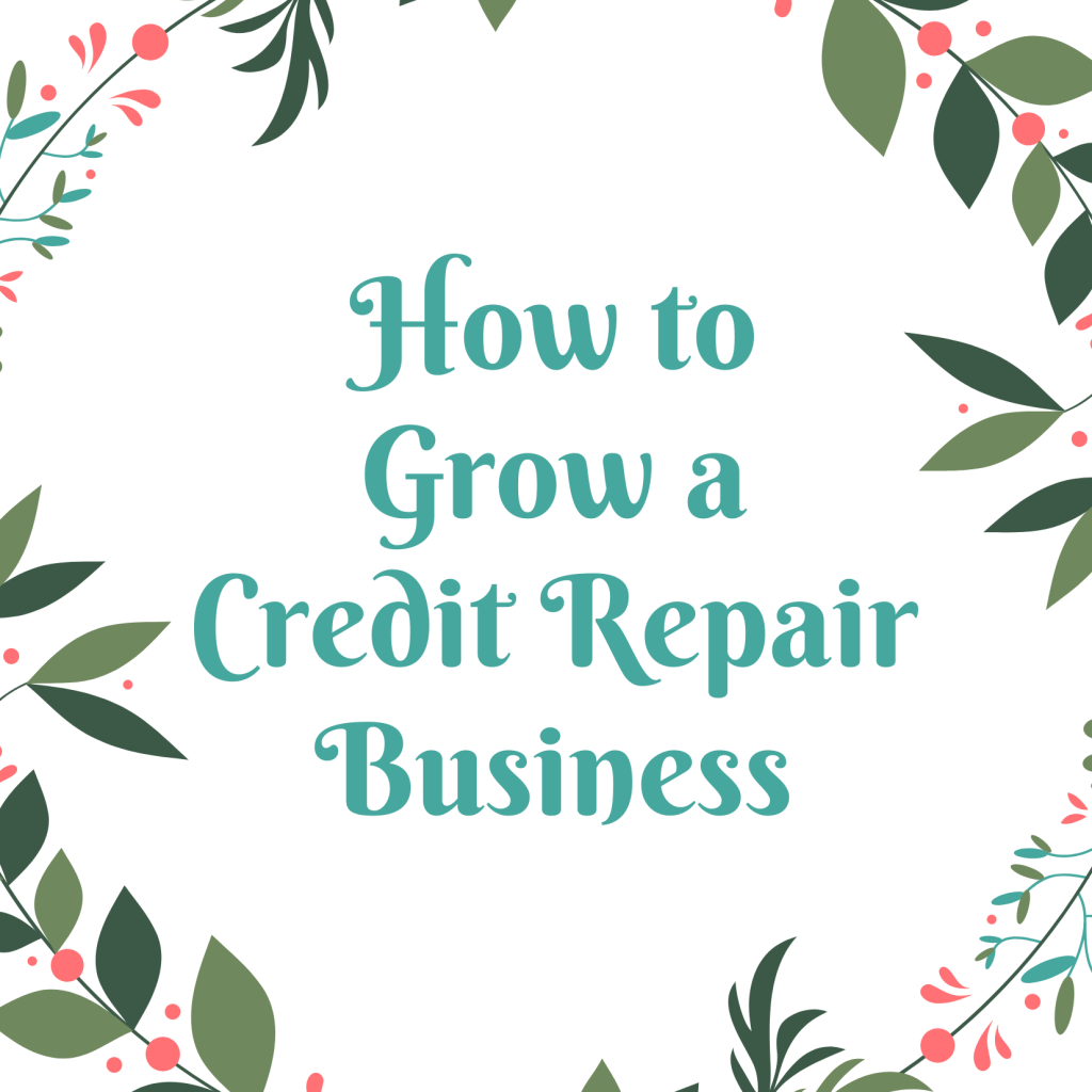 How the Credit Repair Industry Must Meet Consumer Needs in the 2020s ...
